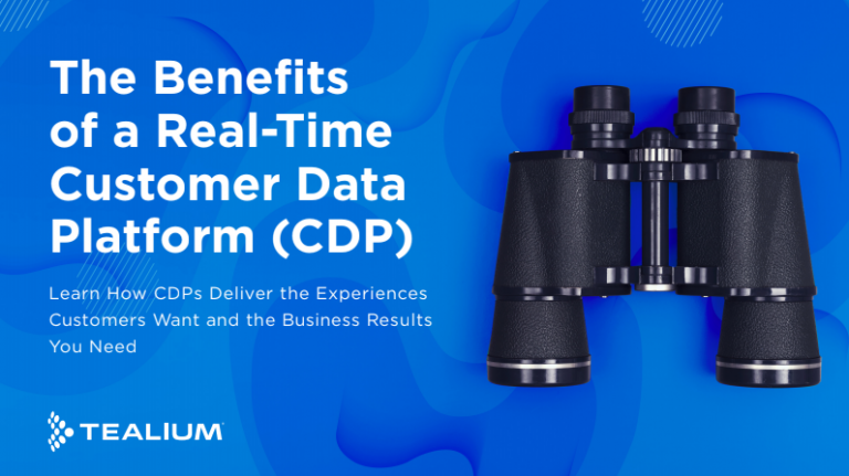 CDP Benefits: Deliver the Experiences Customers Want - Tealium ES