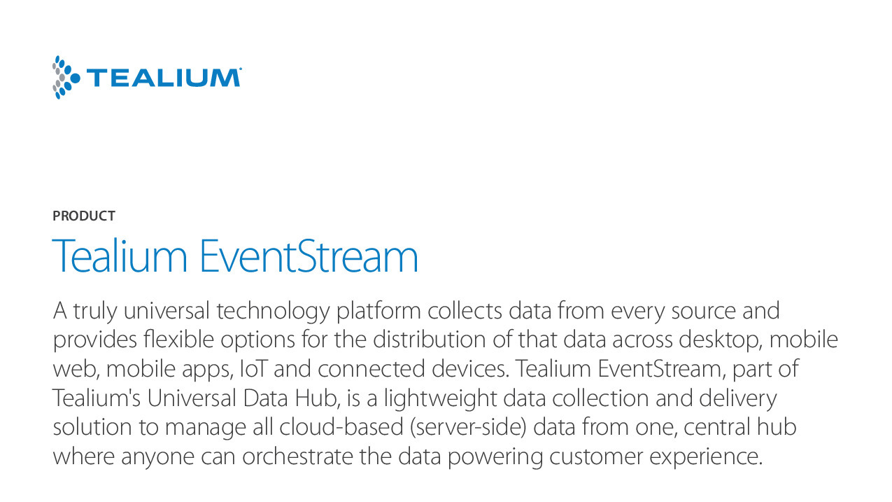 Tealium EventStream API Hub Product Overview - Tealium