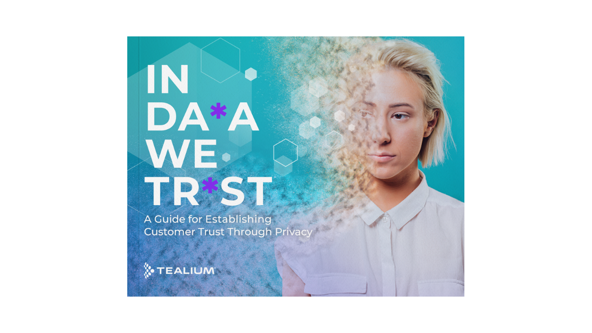 In Data We Trust eBook | Tealium - The Most Trusted CDP